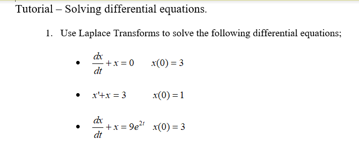 Solved Tutorial – Solving differential equations. 1. Use | Chegg.com