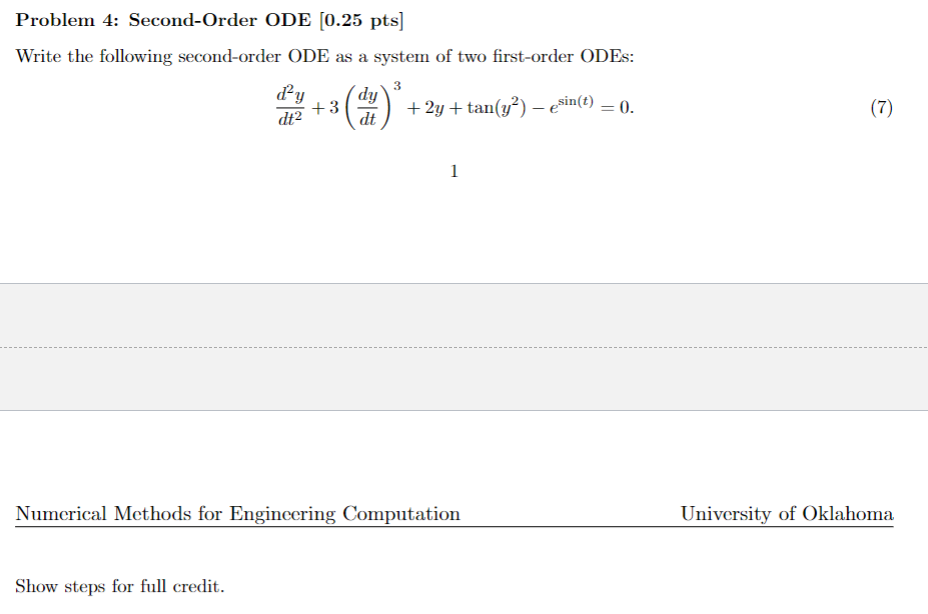 Solved Problem 4: Second-Order ODE [0.25 pts] Write the | Chegg.com