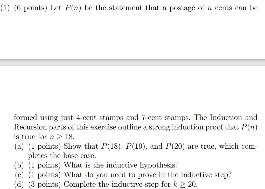 Solved (1) (6 points) Let P(n) be the statement that a | Chegg.com
