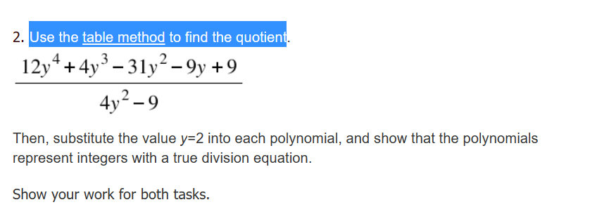 Solved 2. Use the table method to find the quotient. | Chegg.com