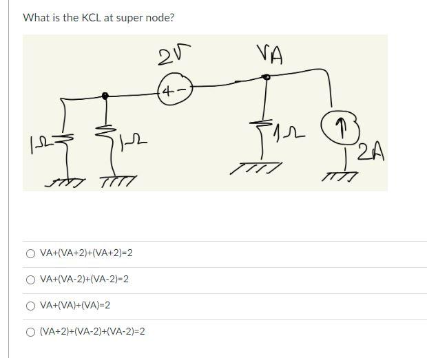 Solved What is the KCL at super node? | Chegg.com