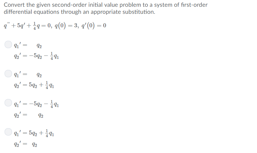 Solved Convert the given second-order initial value problem | Chegg.com