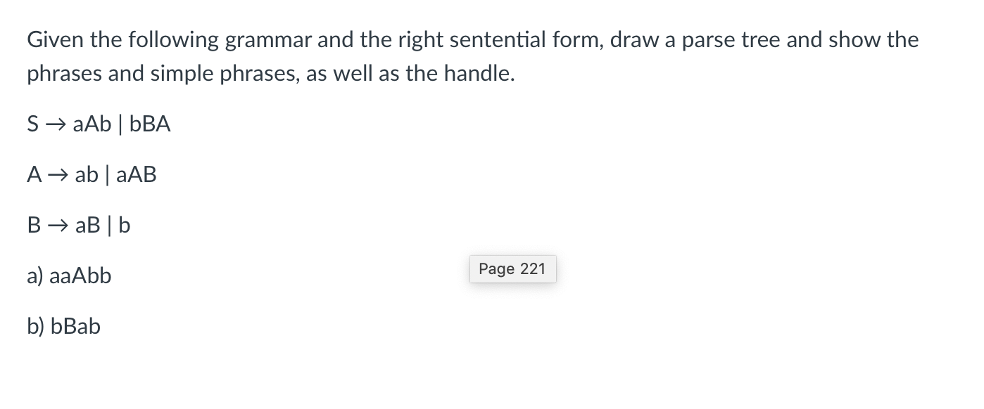 Solved Given the following grammar and the right sentential | Chegg.com
