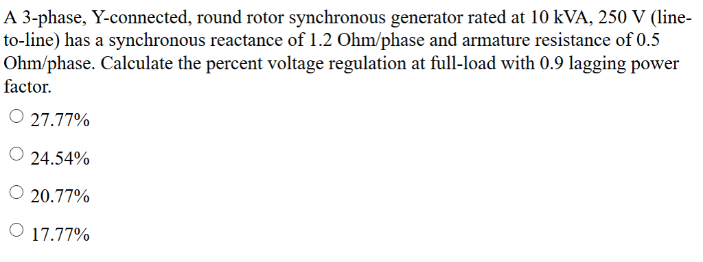 Solved A 3-phase, Y-connected, round rotor synchronous | Chegg.com