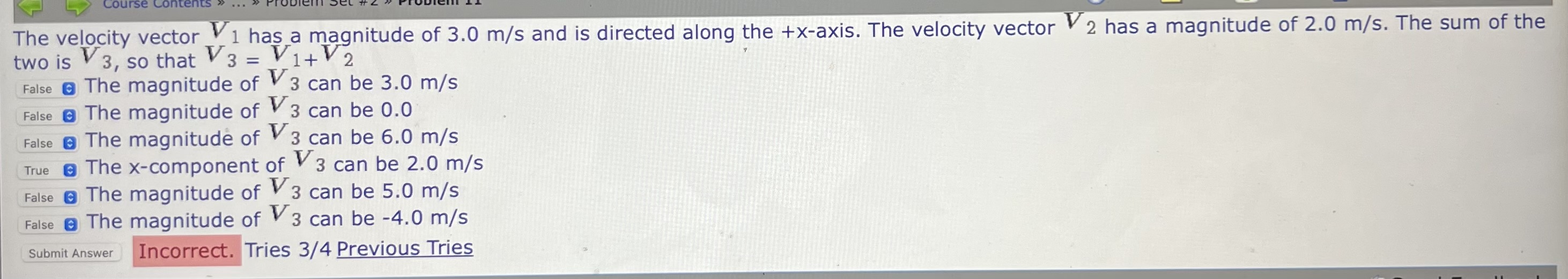 Solved The velocity vector V1 has a magnitude of 3.0 m/s and | Chegg.com