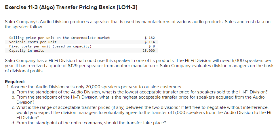 Solved Exercise 11-3 (Algo) Transfer Pricing Basics [LO11-3] | Chegg.com