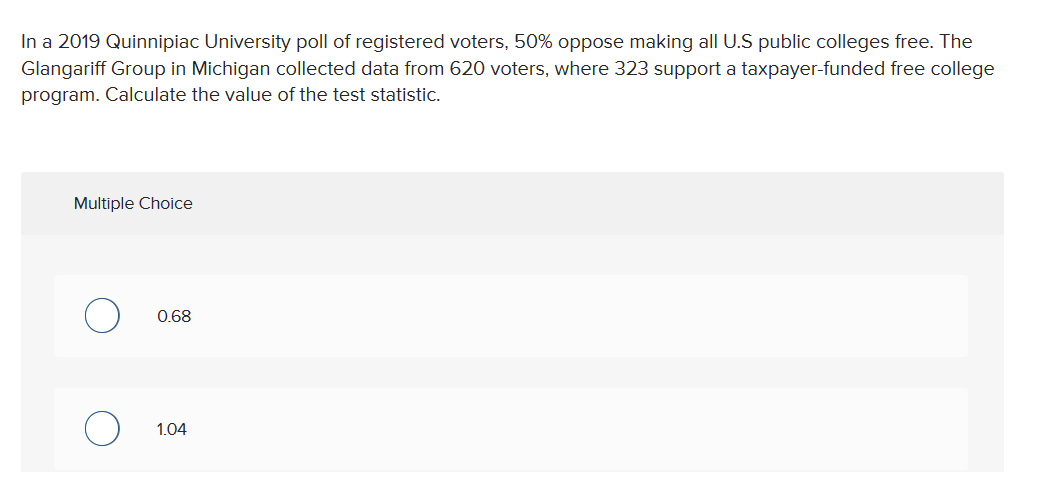 Solved In a 2019 Quinnipiac University poll of registered | Chegg.com
