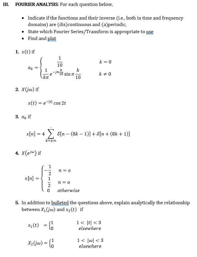 III. FOURIER ANALYSIS: For each question below, - | Chegg.com