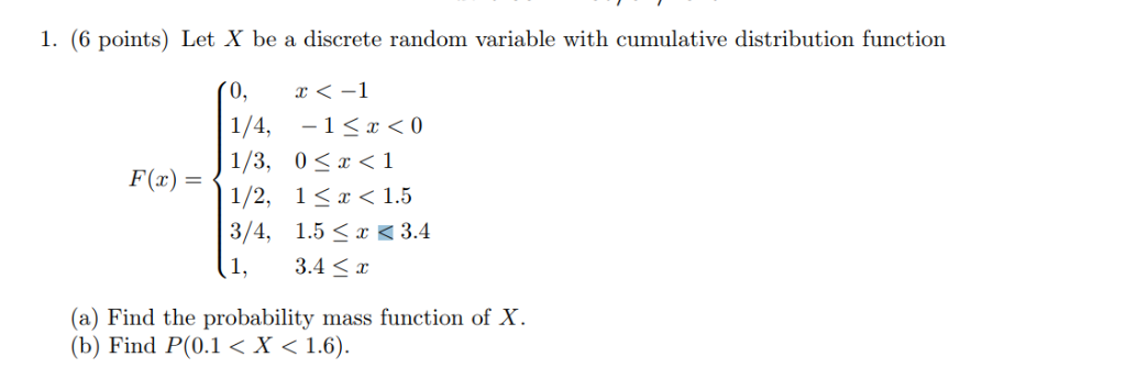 Solved 1 6 Points Let X Be A Discrete Random Variable