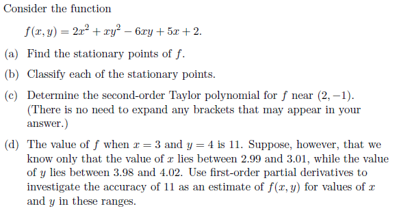 Solved Consider the function f(x, y) = 2x2 + xy2 – 6xy + 5x | Chegg.com