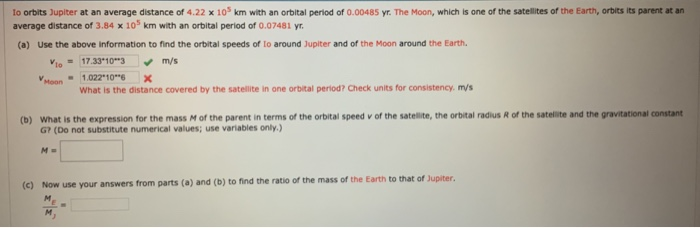 Solved lo orbits Jupiter at an average distance of 4.22 x | Chegg.com