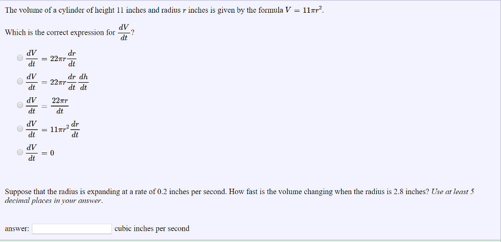 Solved The volume of a cylinder of height 11 inches and | Chegg.com