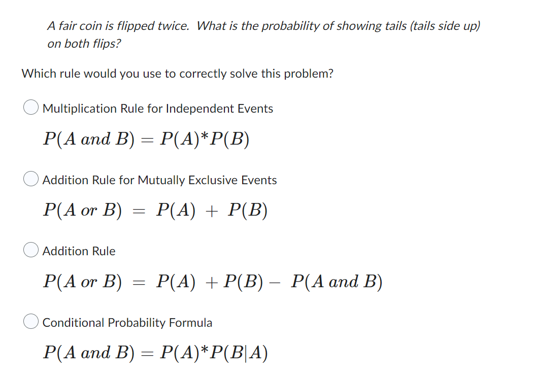 Solved A fair coin is flipped twice. What is the probability | Chegg.com