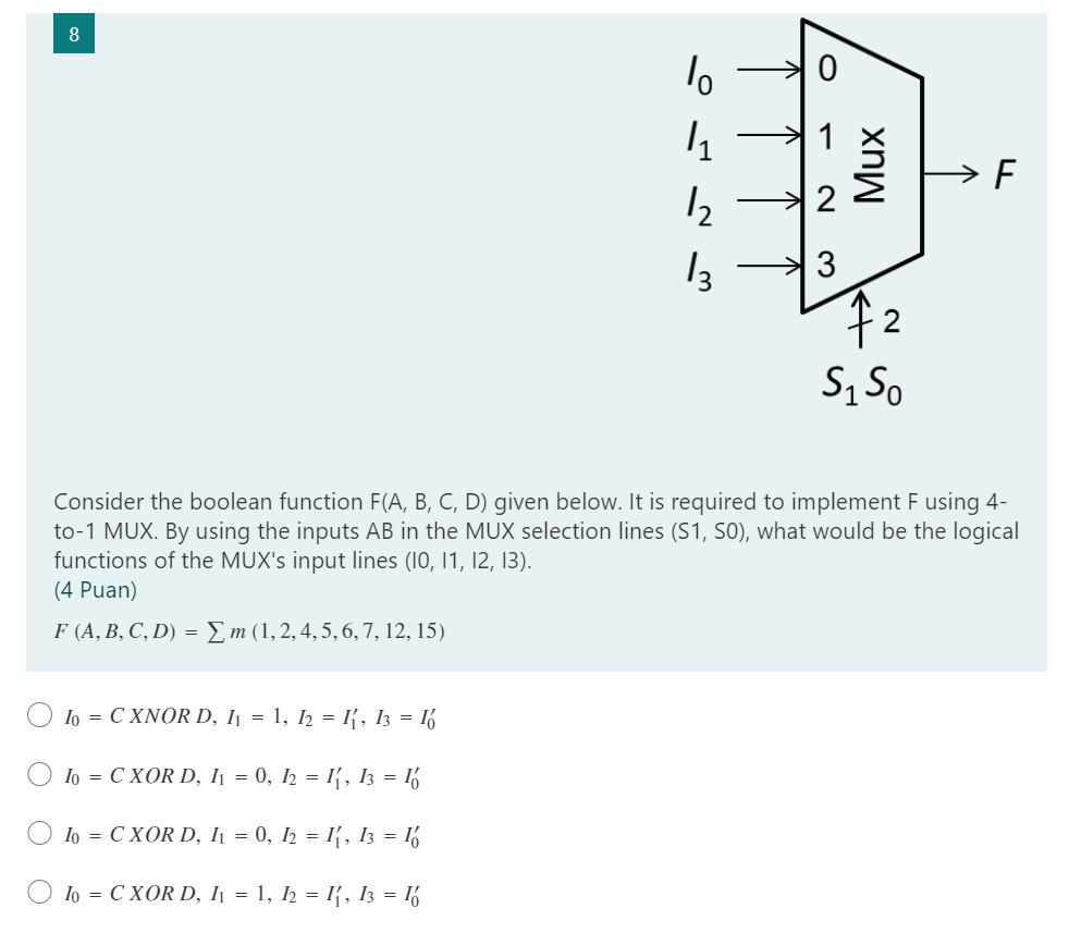 Solved 8 0 10 11 12 l Mux F 2 3 72 SĄ So Consider the | Chegg.com