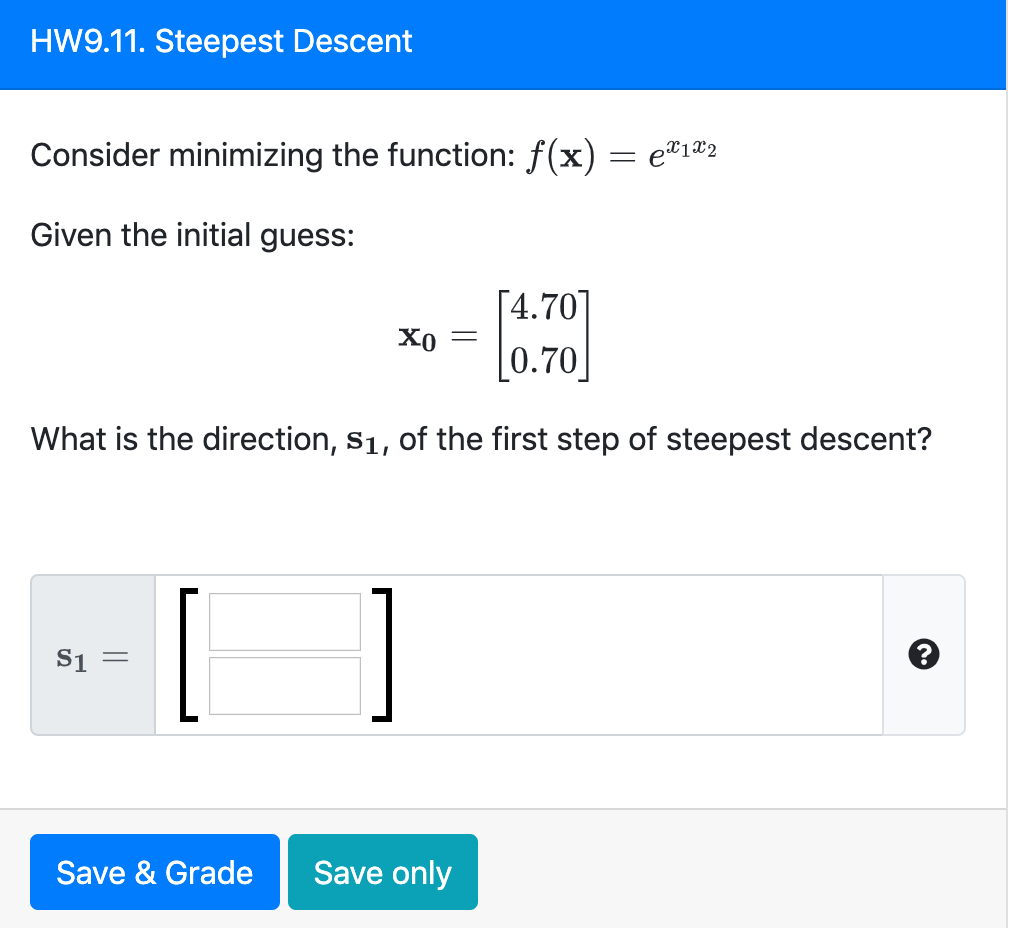 Solved HW9.11. Steepest Descent Consider minimizing the | Chegg.com
