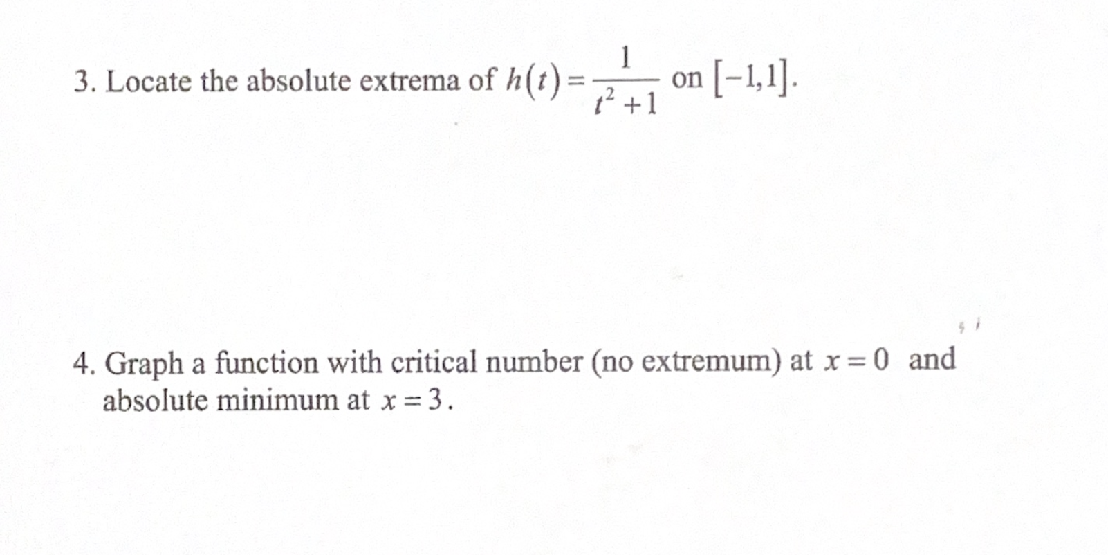 Solved 3. Locate the absolute extrema of h(t)=t2+11 on | Chegg.com