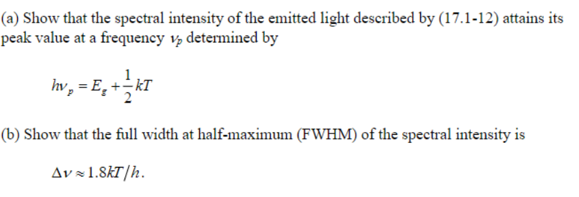Solved a. Show that the spectral intensity of the emitted | Chegg.com