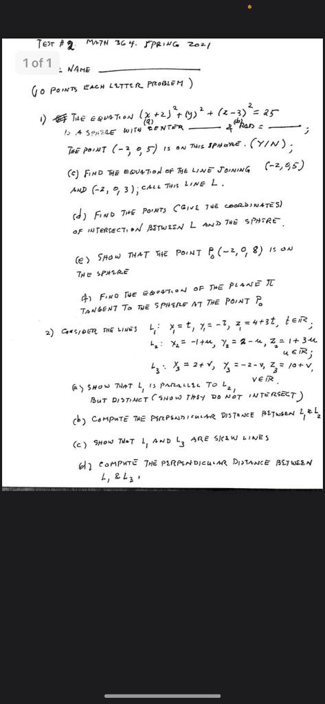 Solved TEST 2 MATH 364. SPRING 2021 1 of 1 NAME ز Go PowT3 | Chegg.com