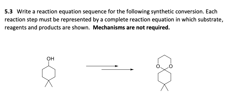 Solved 5.3 Write a reaction equation sequence for the | Chegg.com