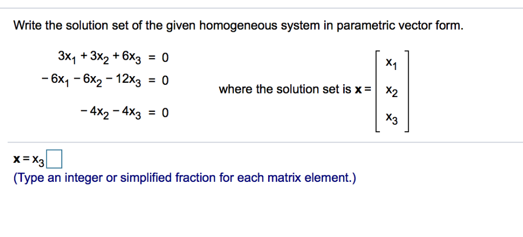 Solved Write the solution set of the given homogeneous | Chegg.com
