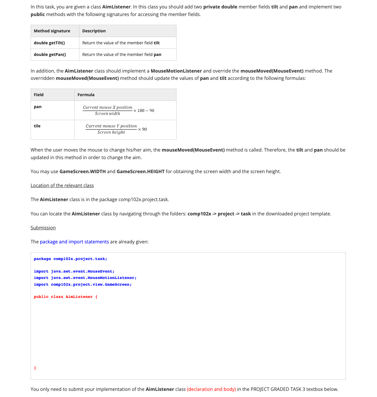 Solved In this task, you are given a class AimListener. In | Chegg.com