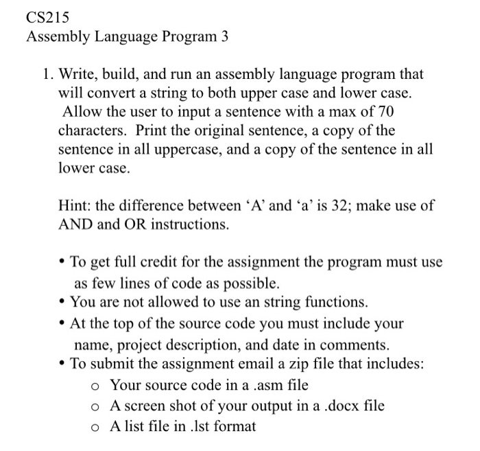 CS215 Assembly Language Program 3 1. Write, build, | Chegg.com
