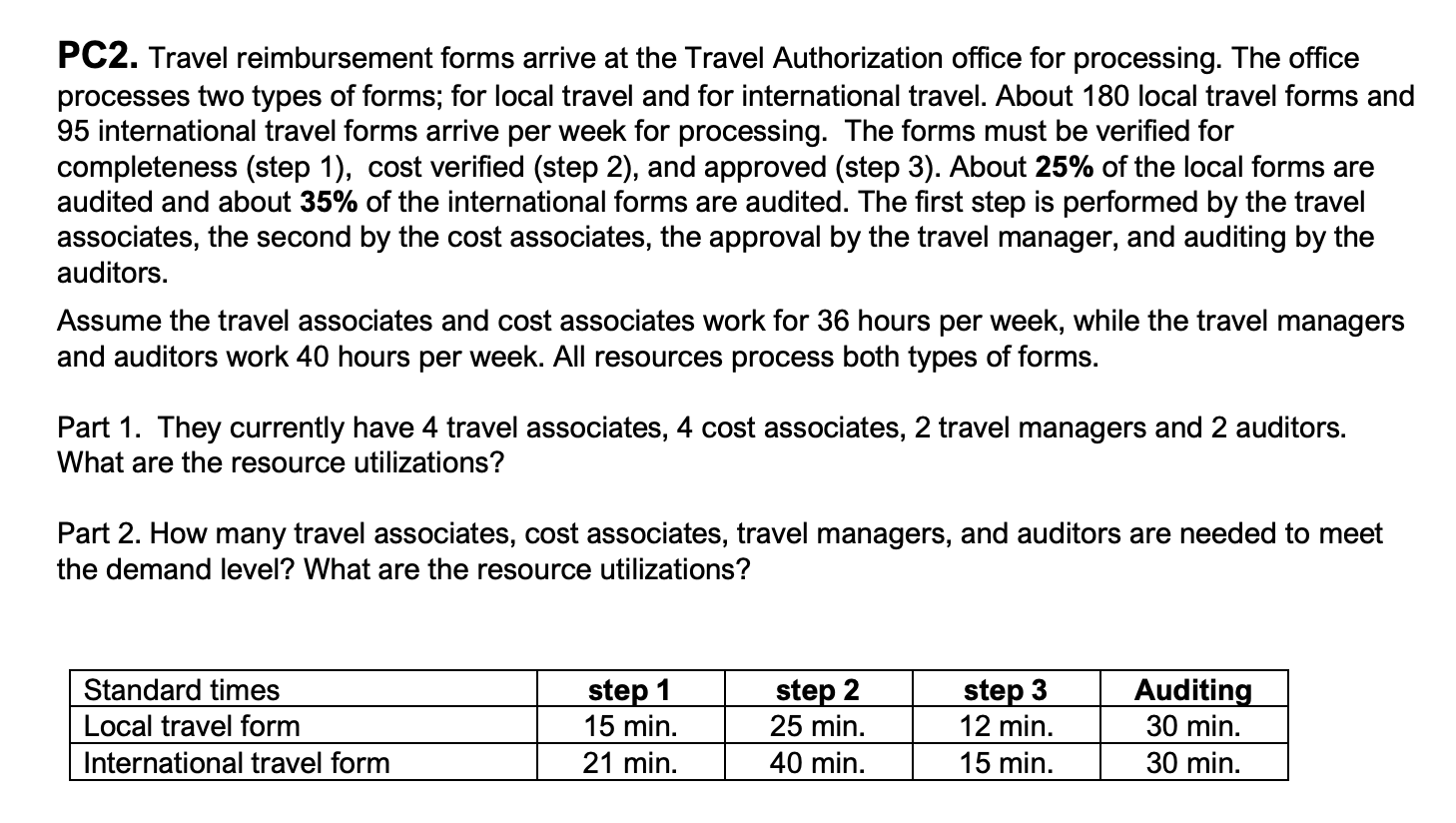 PC2. Travel reimbursement forms arrive at the Travel | Chegg.com