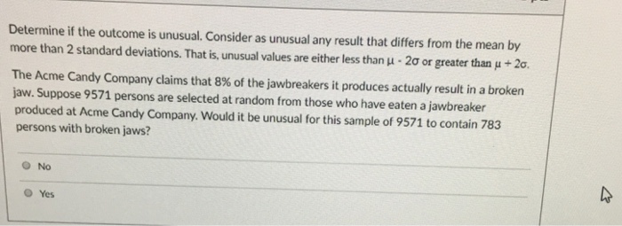 Solved Determine if the outcome is unusual. Consider as | Chegg.com