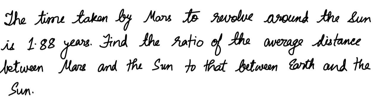 Solved The time taken by Mars to revolve around the sunis | Chegg.com