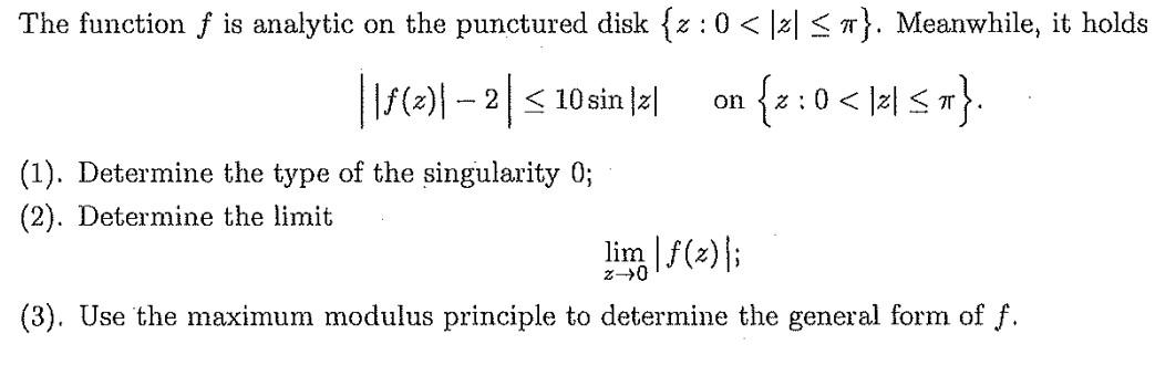 Solved 2:0 The function f is analytic on the punctured disk | Chegg.com