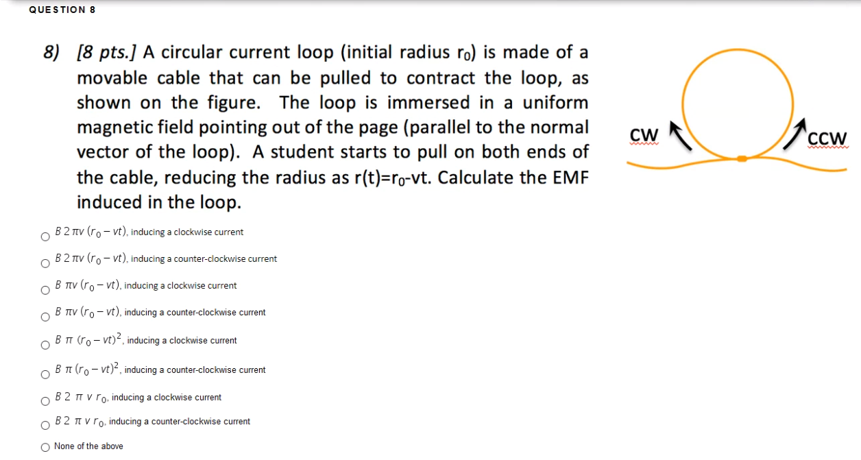 Solved QUESTION 8 8) [8 pts.] A circular current loop | Chegg.com