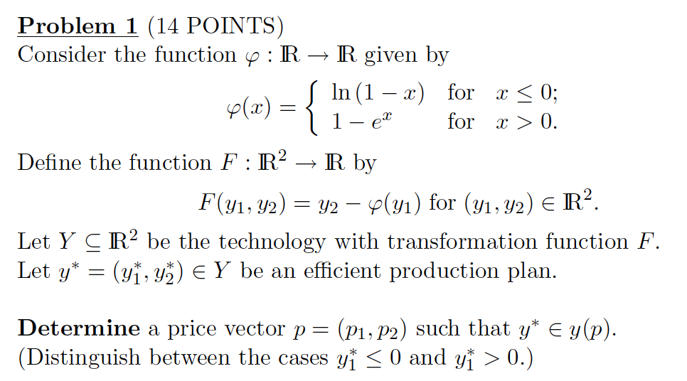 Solved Problem 1 (14 POINTS) Consider the function φ:R→R | Chegg.com