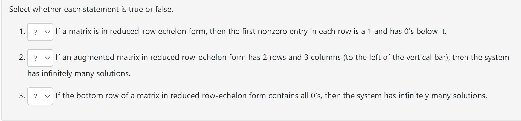 Solved Select whether each statement is true or false. 1. If | Chegg.com