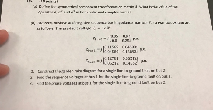 Solved C. (10 points) (a) Define the symmetrical component | Chegg.com