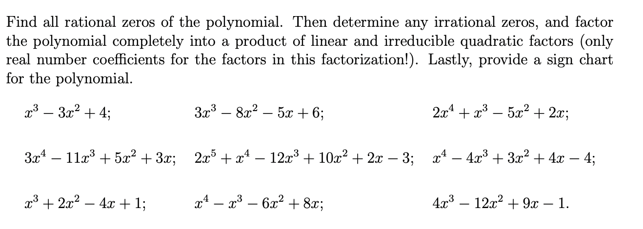 Solved Find all rational zeros of the polynomial. Then | Chegg.com