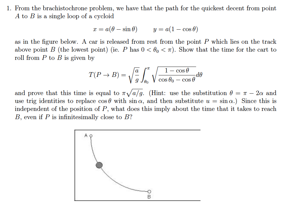 Solved 1. From the brachistochrone problem, we have that the | Chegg.com