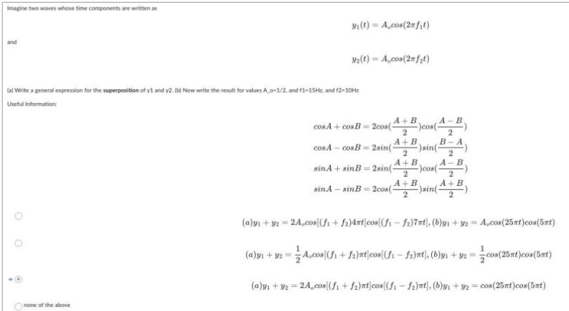 Solved \\[ y_{1}(t)=A_{o} \\cos \\left(2 \\pi f_{1} | Chegg.com