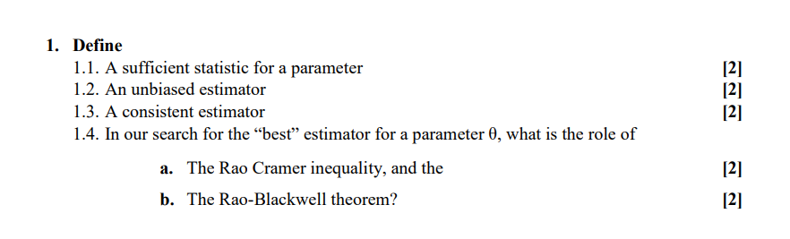 Solved 1. Define 1.1. A sufficient statistic for a parameter | Chegg.com