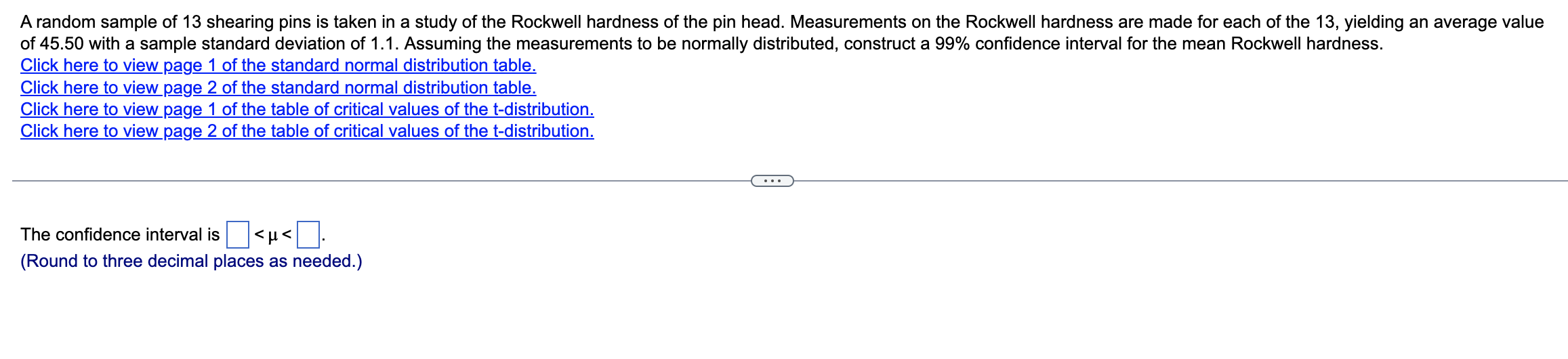 Solved A random sample of 13 shearing pins is taken in a | Chegg.com