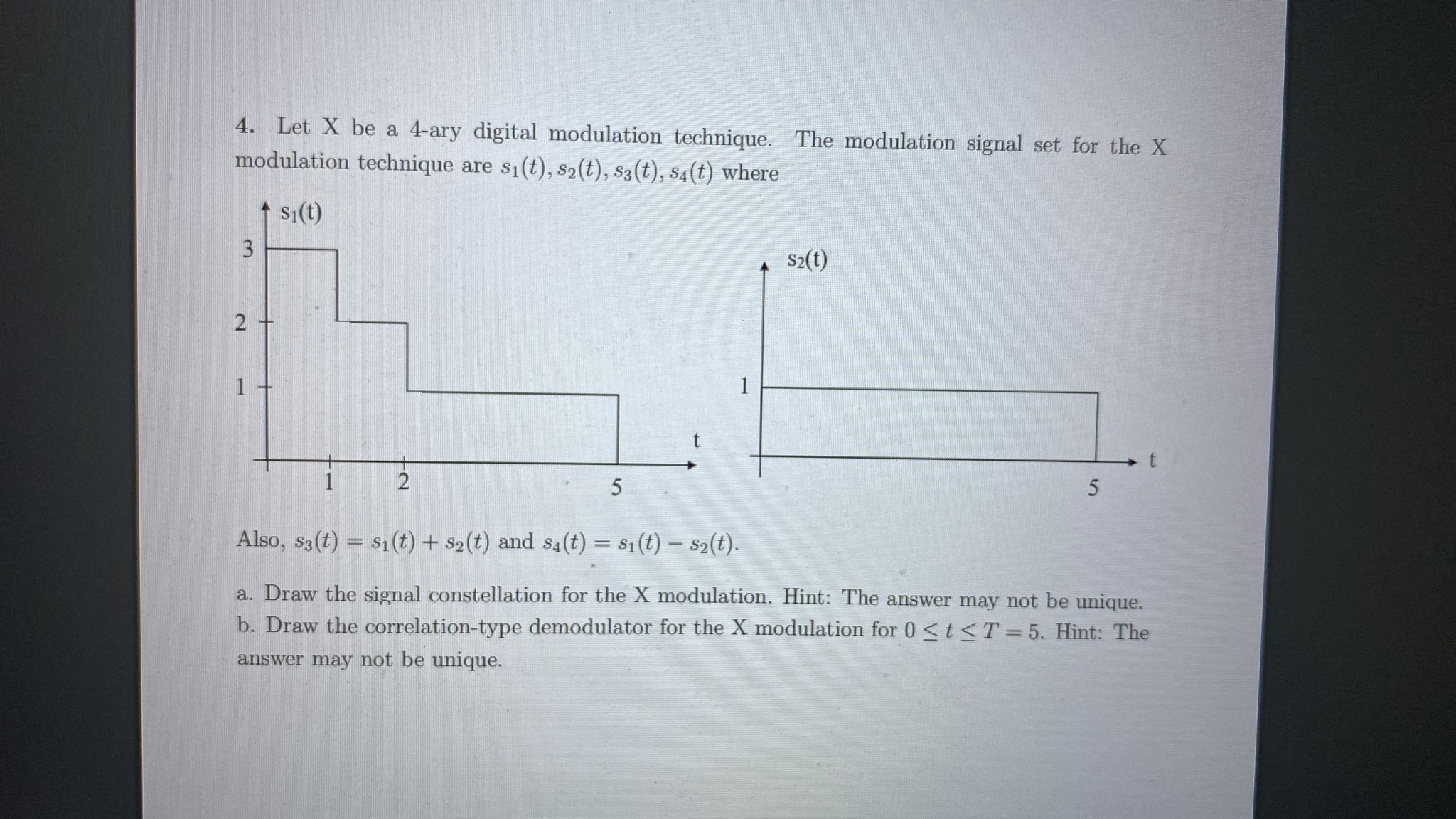 Solved 4. Let X be a 4-ary digital modulation technique. The | Chegg.com