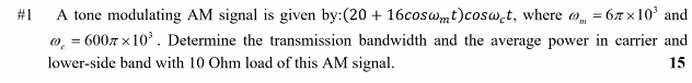 Solved #1 A tone modulating AM signal is given by:(20 + | Chegg.com