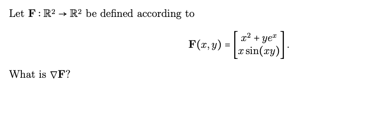 Solved Let F:R2→R2 be defined according to | Chegg.com
