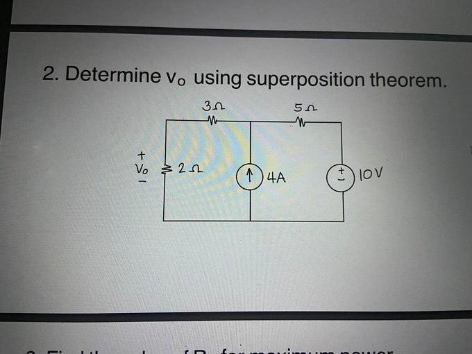 Solved 2. Determine vo using superposition theorem. 31 50 | Chegg.com