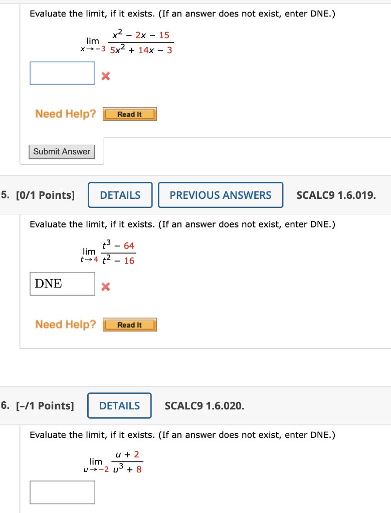 Solved Evaluate The Limit If It Exists If An Answer Does