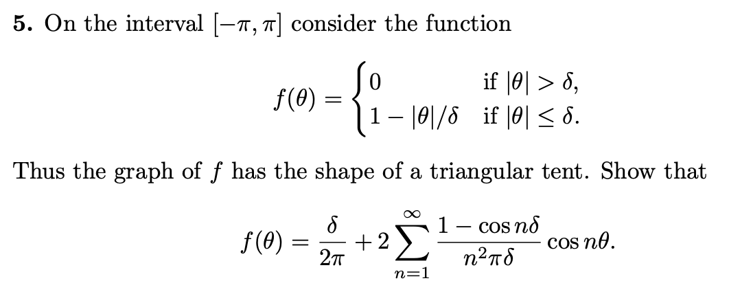 Solved 5. On the interval [−π,π] consider the function | Chegg.com
