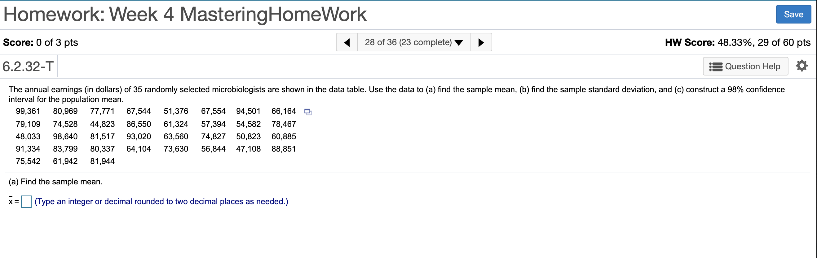 Solved Homework: Week 4 MasteringHomeWork Save Score: 0 of 1 | Chegg.com