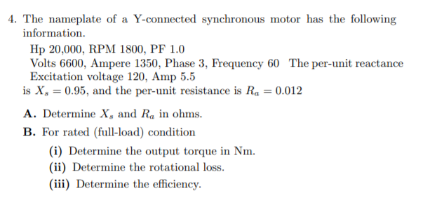 Solved 4. The nameplate of a Y-connected synchronous motor | Chegg.com