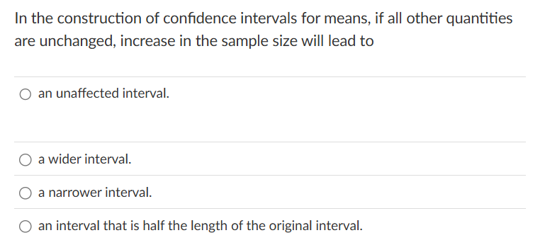 Solved In the construction of confidence intervals for | Chegg.com