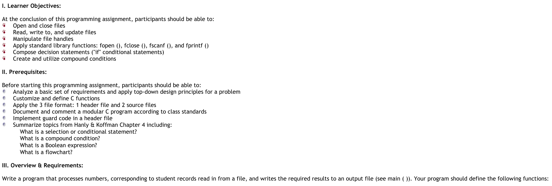 Solved I. Learner Objectives: *** *** At the conclusion of | Chegg.com