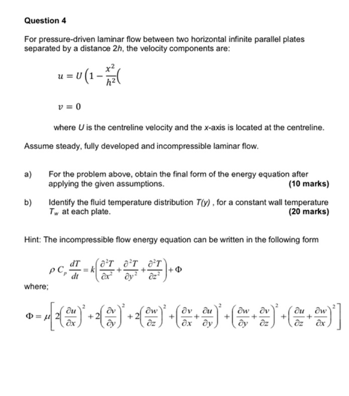 Solved Question 4For pressure-driven laminar flow between | Chegg.com